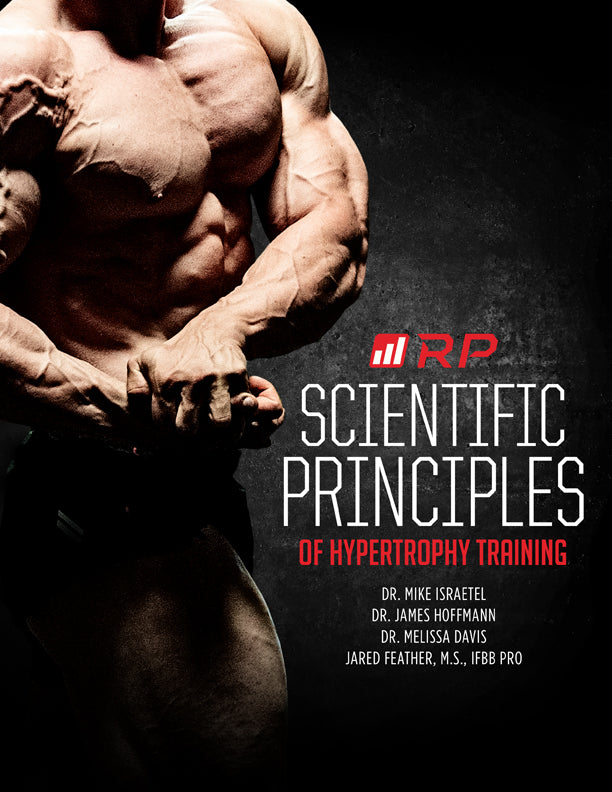 Scientific Principles of Hypertrophy | RP Strength