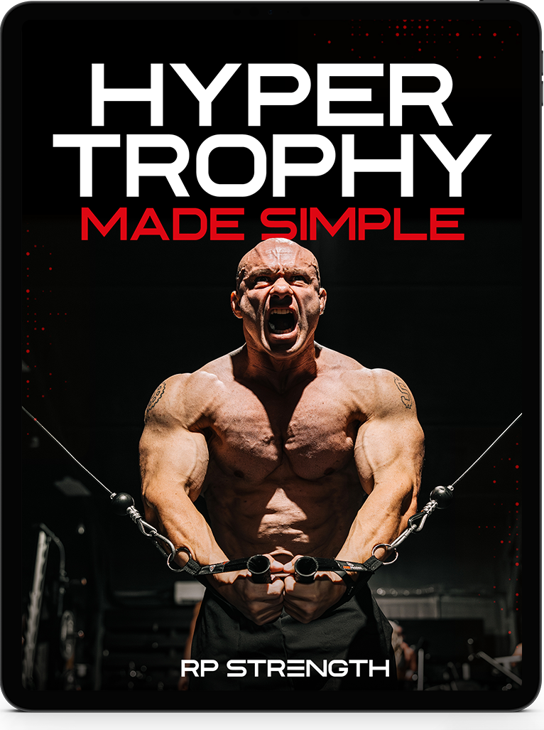 Hypertrophy Made Simple – RP Strength